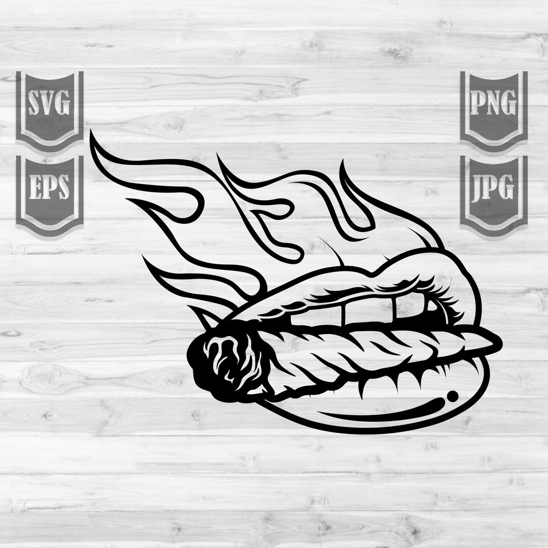 Blazing Lips Smoking Weed Svg | Lips on Fire Cut File | Rolling Joint ...