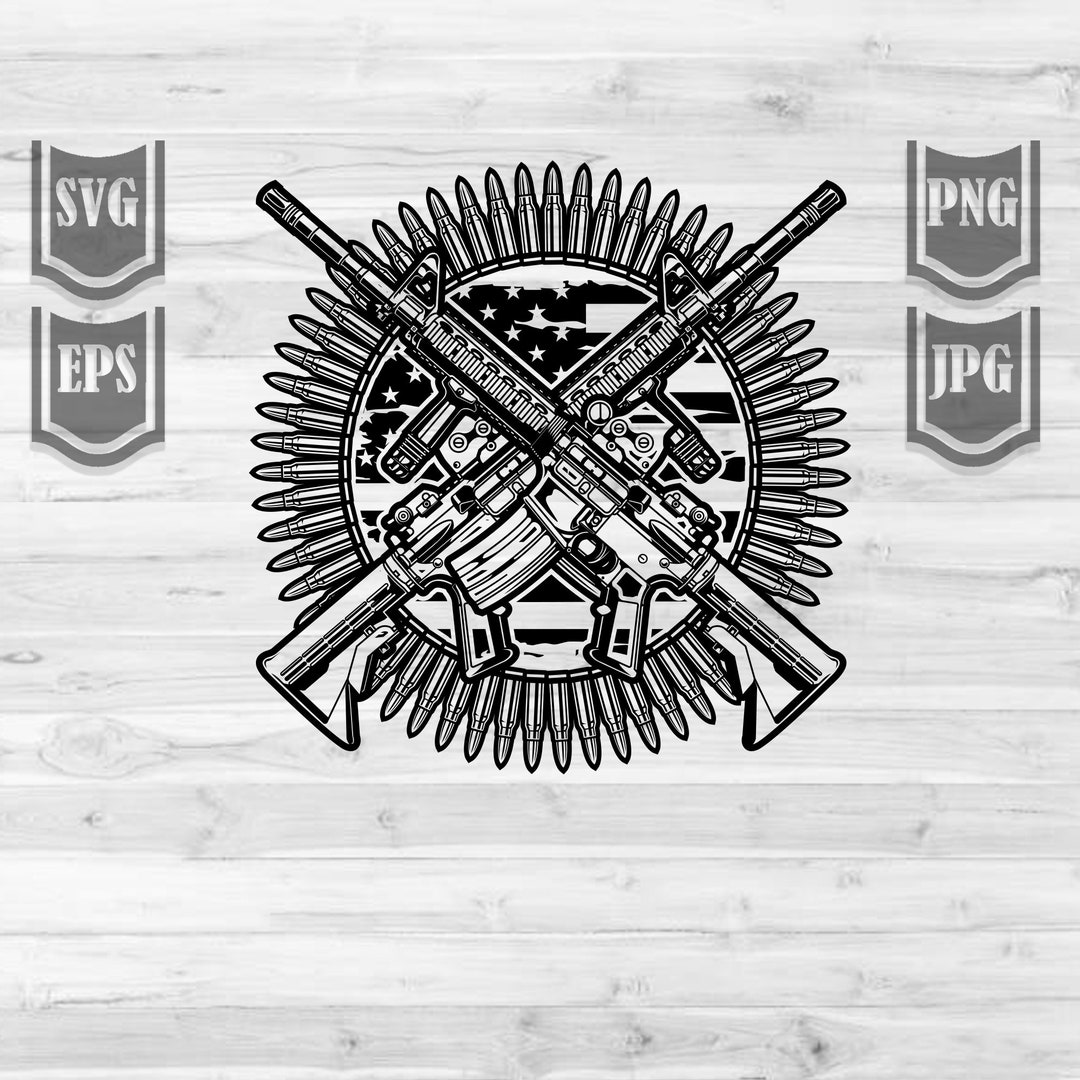 Patriotic Guns and Ammo Svg File US Gun Owner Guns and Bullets Bullets ...