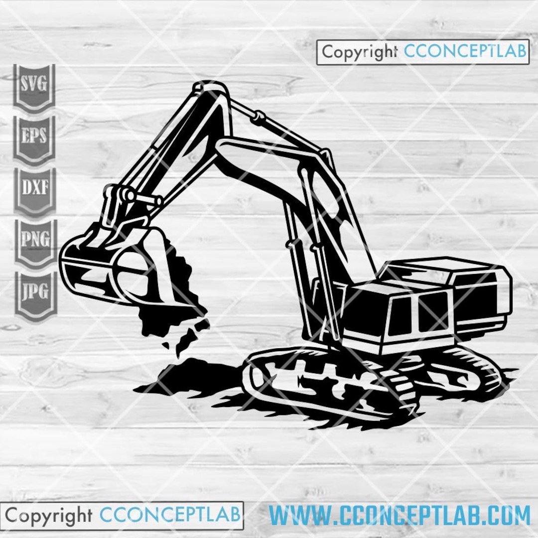 Excavator Svg | Heavy Equipment Clipart | Big Machine Operator Cutfile ...