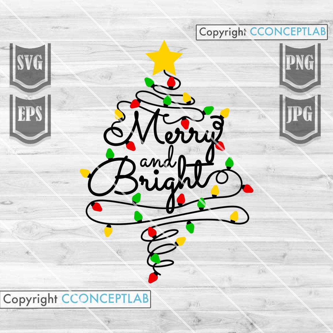 Merry and Bright Svg | Christmas Lights Svg | Christmas Lights Svg ...