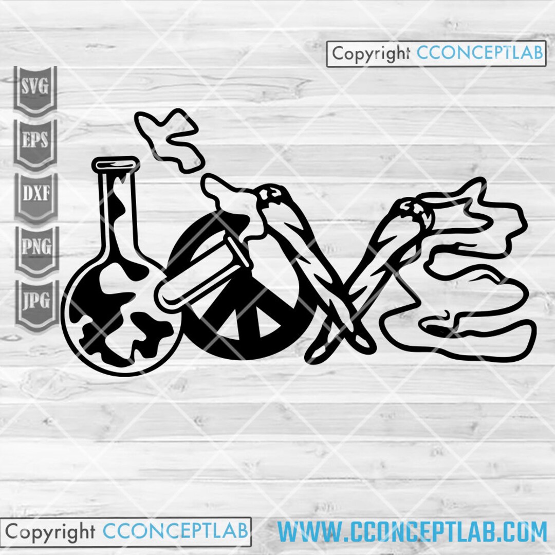 Weed Love Svg Stoner Dope Clipart High Cookies Cutfile Marijuana Kush ...