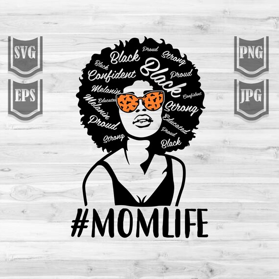 Afro Momlife Svg File Afro Woman Svg Black Afro Girl Svg Etsy