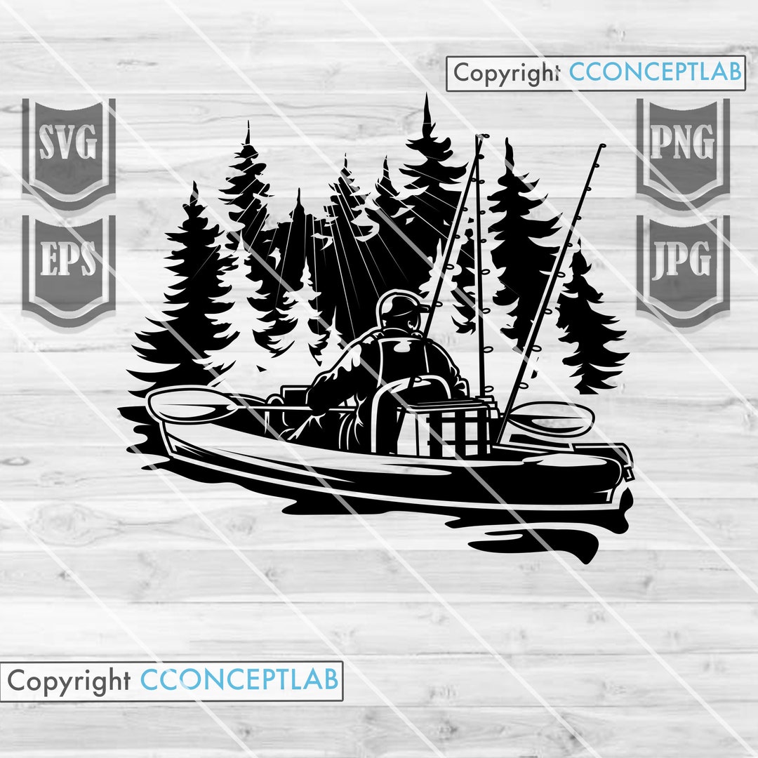 Kayak Fishing Svg File || Kayak Svg || Fishing Svg || Kayak Angling Svg ...