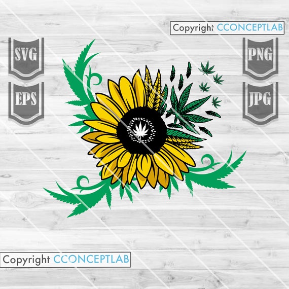 Sunflower Weed Svg File Marijuana Plant Svg Sun Flower | Etsy