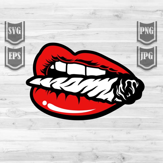 Sexy Lips Smoking Joint Svg Cannabis Cut File Smoking Weed | Etsy