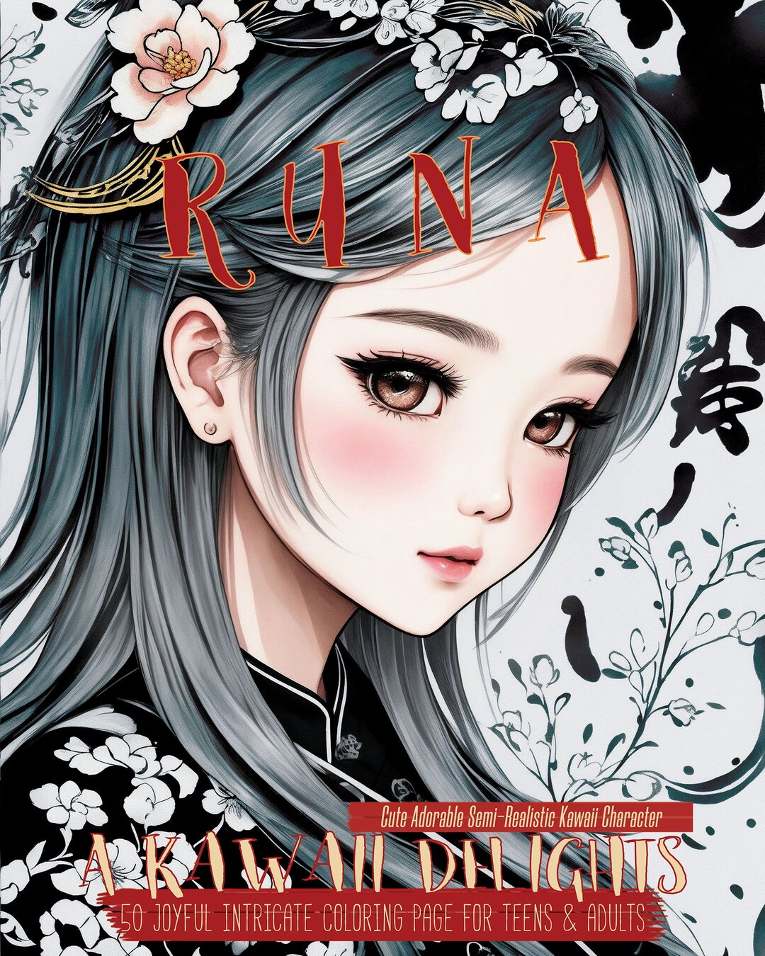 Runa: Beautiful Intricate Kawaii Coloring Book for Adults and Teens ...