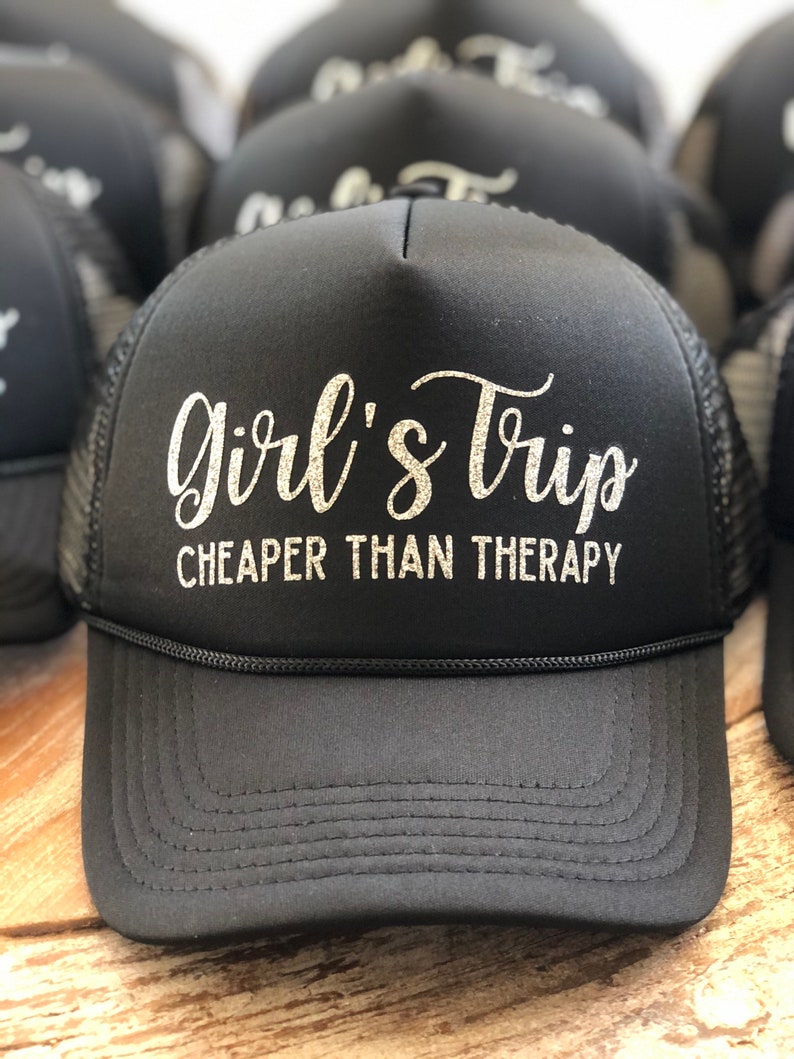 Girls Trip Cheaper Than Therapy Trucker Hat Girls Getaway | Etsy