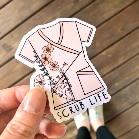 Scrub Life Floral Scrubs Sticker Nurse Doctor EMT - Etsy