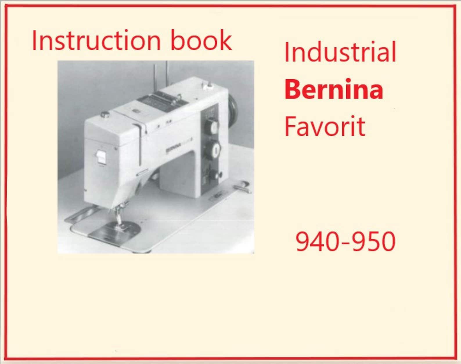 Bernina 940&950 Series Industrial Bernina Sewing Machine. Vintage ...