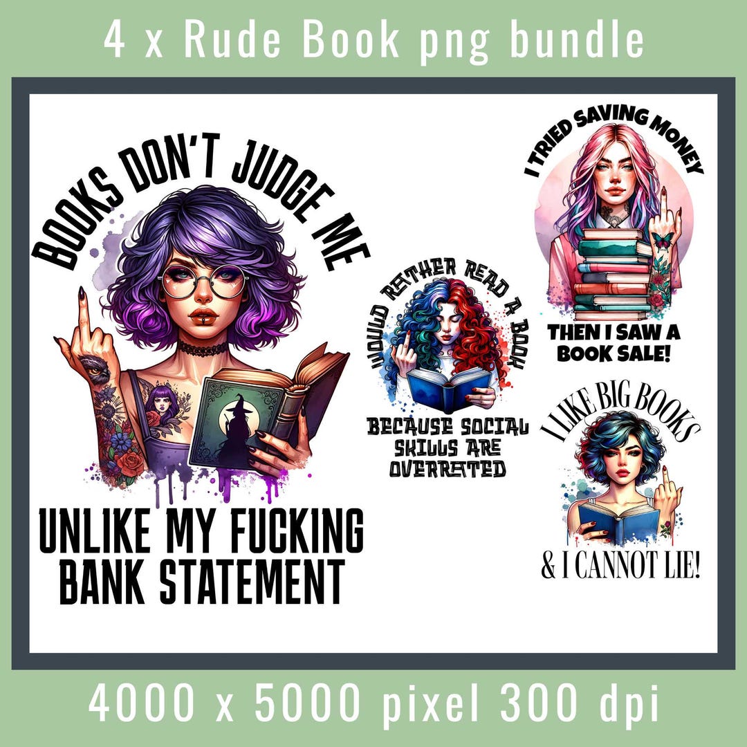 Rude Book Lover PNG Bundle: Sarcastic Bookworm Designs - Etsy