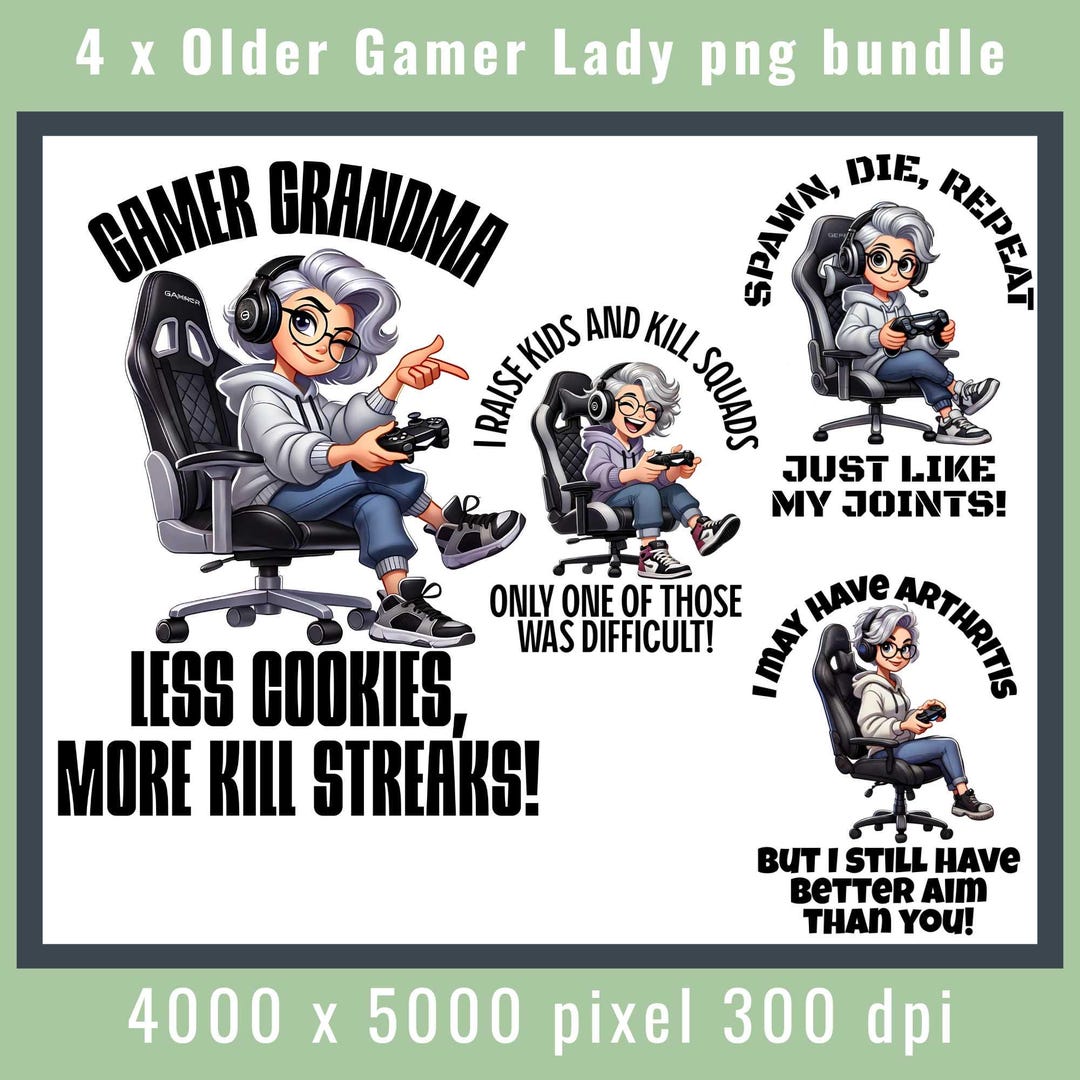 Grandma Gamer Gamer PNG Bundle Fun Gamer Designs Sublimation Pngs for ...