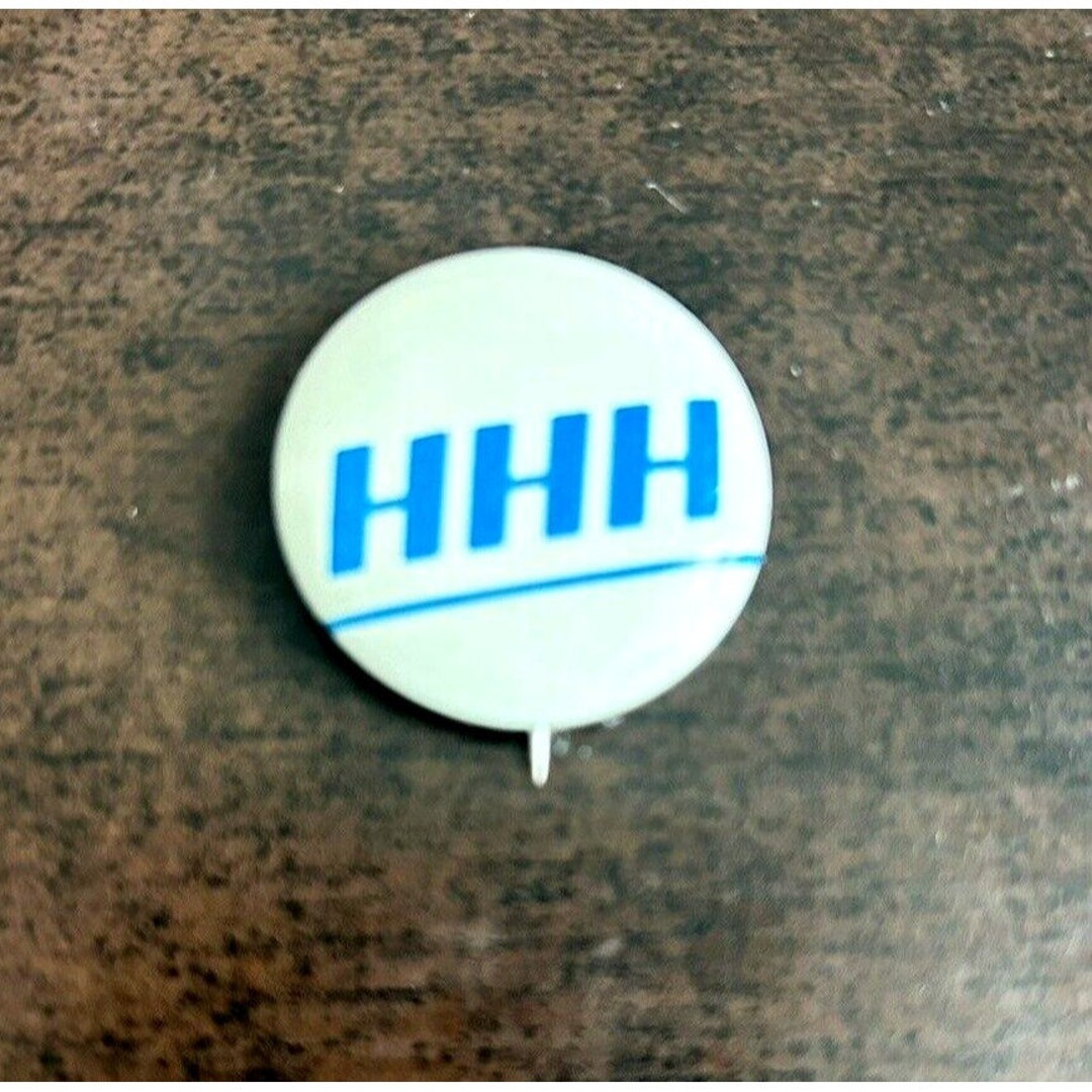 Vintage 1968 Hubert Humphrey-hhh-for President 1" Political Button P1 ...
