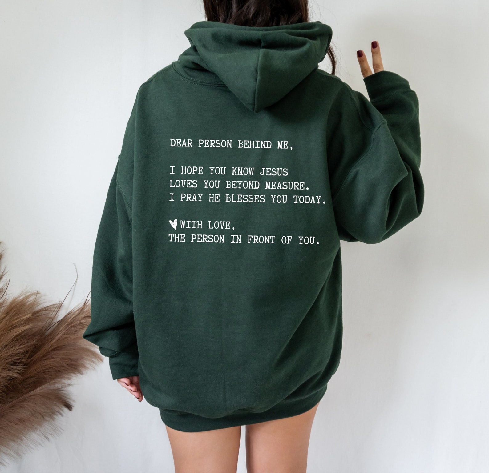 Dear Person Behind Me Jesus Loves You Hoodie, Christian Sweatshirt ...