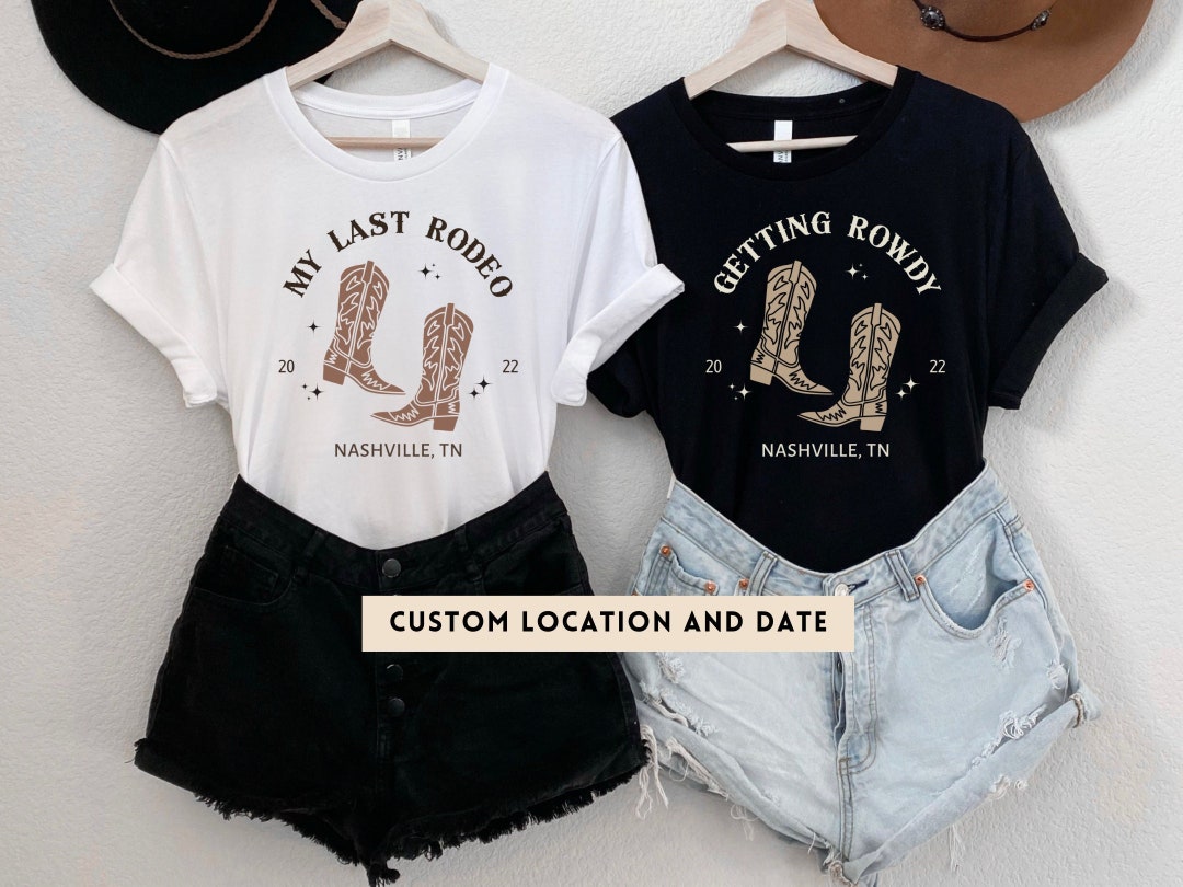 Last Rodeo Bachelorette Party Shirts, Cowgirl Bachelorette, Nashville ...