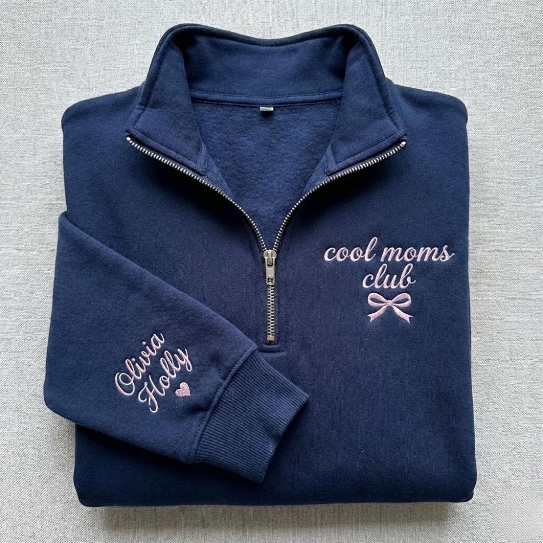 Custom Cool Moms Club Embroidered Quarter Zip, Personalized Mama ...