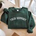 Embroidered Tech Support Sweatshirt: Cozy IT Gift - Etsy