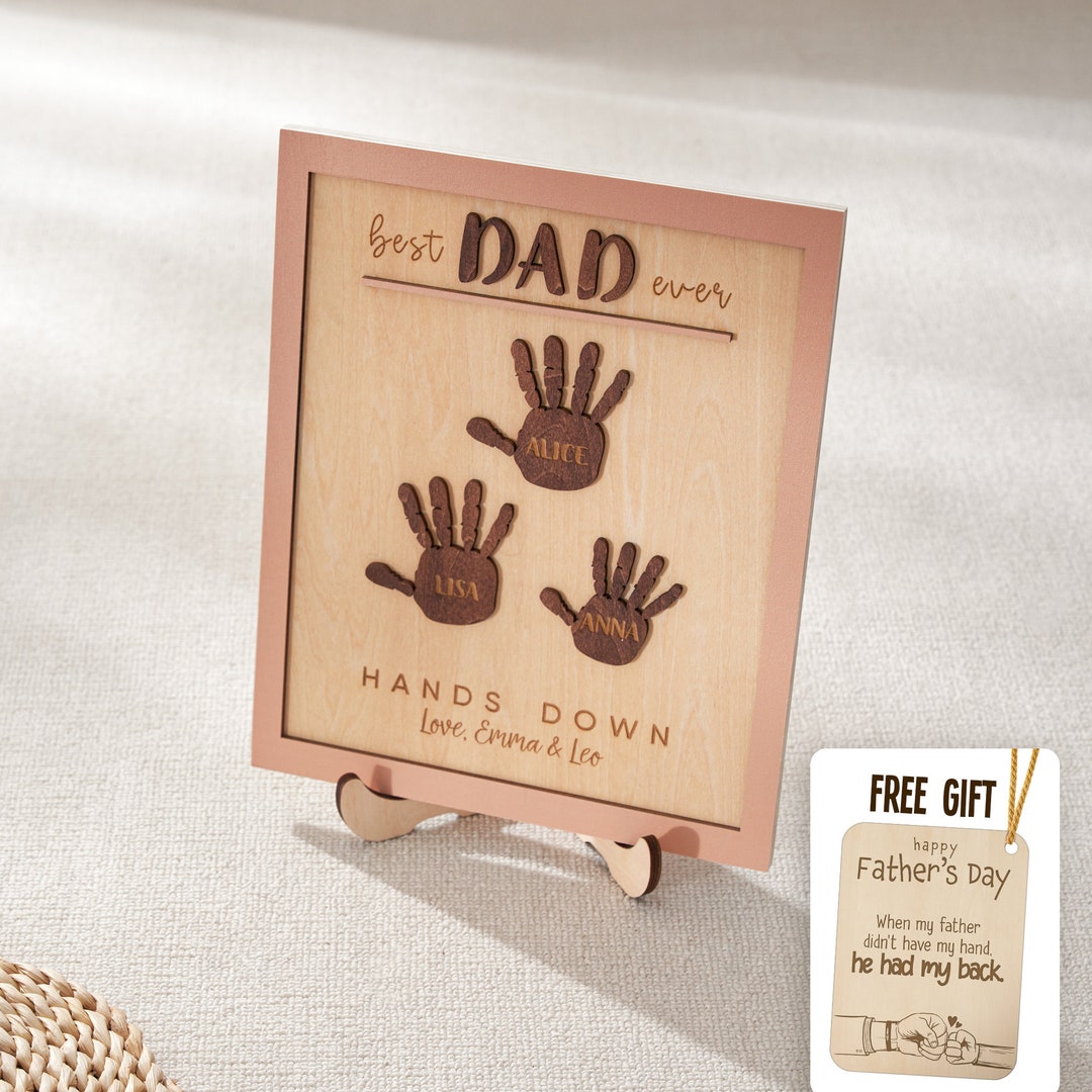 Customized Father's Day Hands Down Sign, Hands Down Best Dad Ever ...