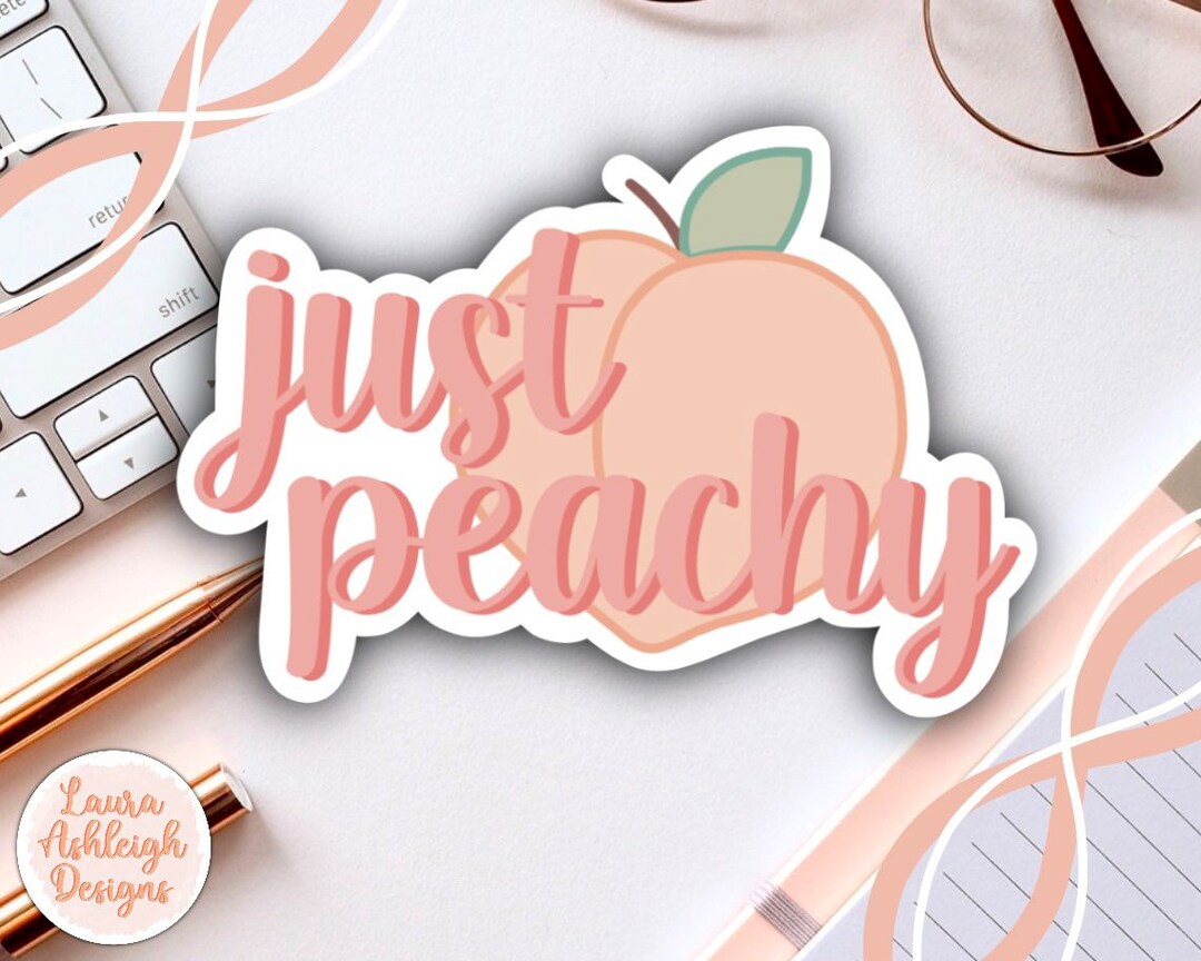 Just Peachy Sticker DIGITAL PNG FILE - Etsy