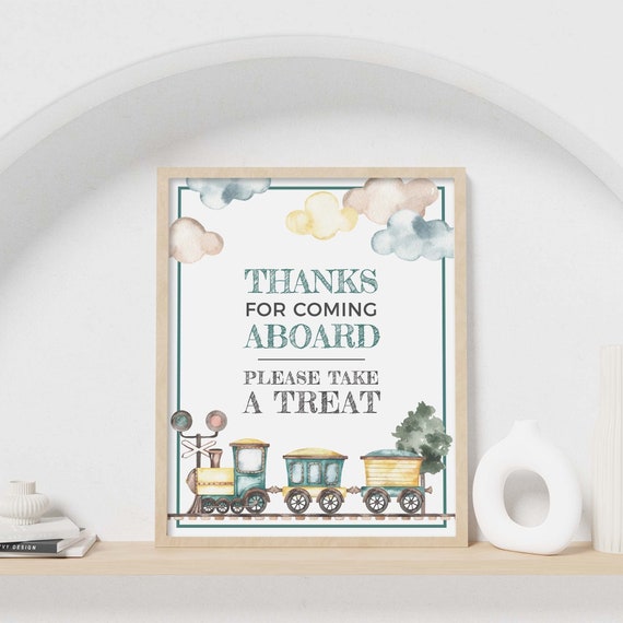 Vintage Train Party printable sign, Thanks for Coming Aboard table ...