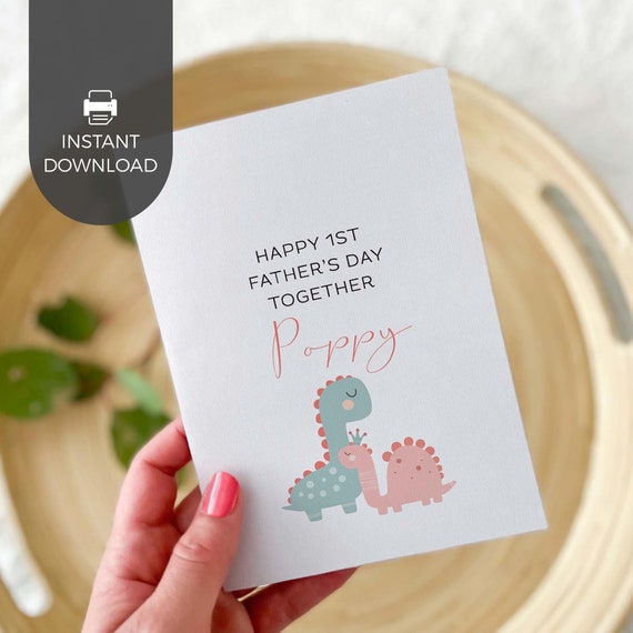 Happy 1st Father's Day Poppy printable card, pink princess dinosaur ...