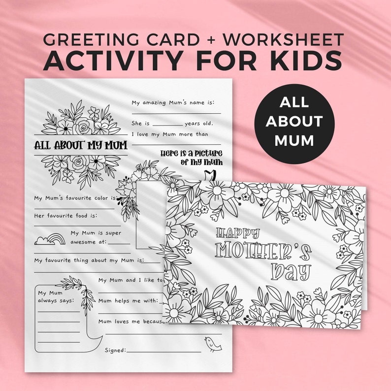 Printable Coloring Mother's Day Card + All About Mum Bundle | Happy ...