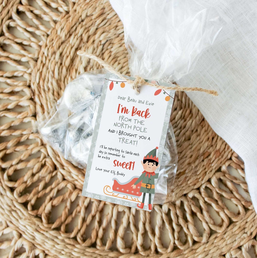 Editable Christmas Elf Arrival Tag I'm Back With a Sweet Treat | Modern ...