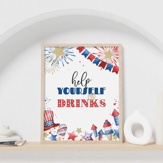 4th of July Party Sign, Help Yourself to the Drinks printable table ...