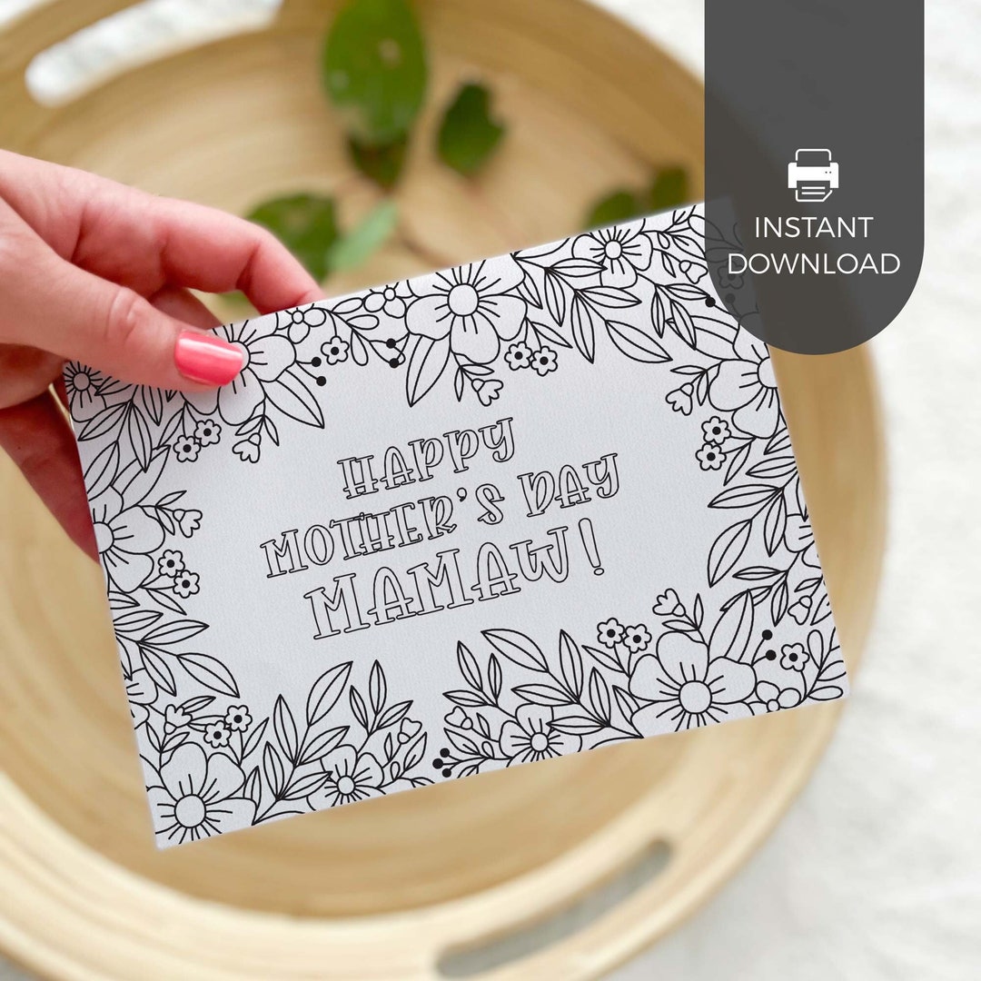 Printable Coloring Mamaw Greeting Card | Flower Mother's Day Gift for ...