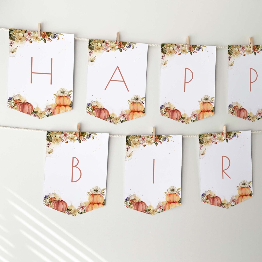 Fall Happy Birthday Banner, Pumpkin Autumn Flowers Printable Sign ...