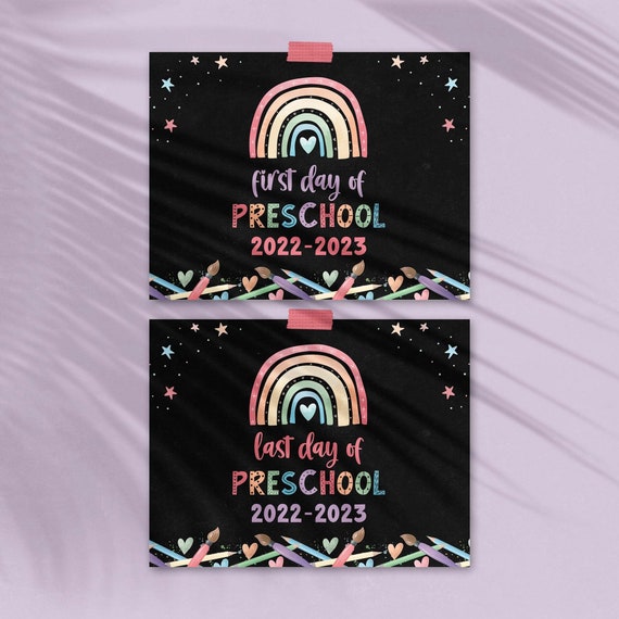 First Day + Last Day of Preschool 2022-2023 printable chalk sign | Boho ...