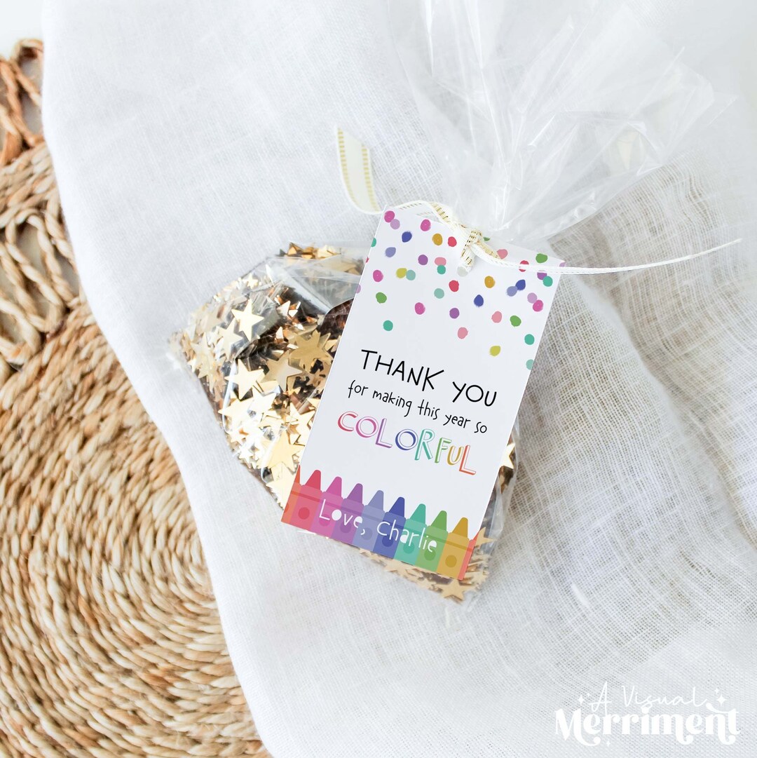 Editable Printable Gift Tag, Thank You for Making This Year Colorful ...