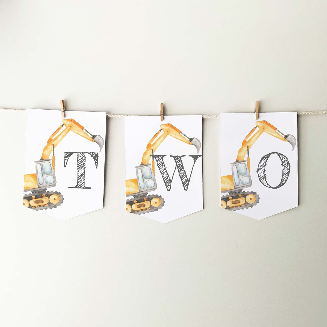 Two Digger Construction Banner, Printable High Chair Bunting | 2nd ...