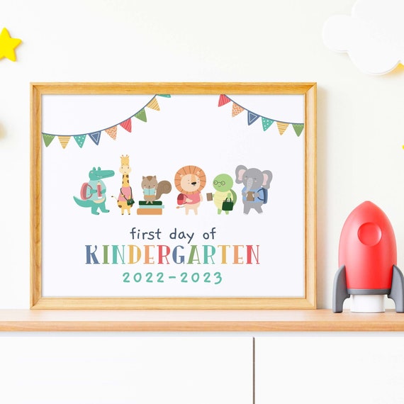 First Day of Kindergarten 2022-2023 printable sign | Start of school ...