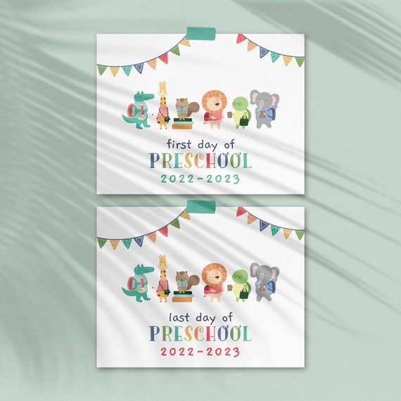 First Day + Last Day of Preschool 22-23 printable sign bundle | Animal ...