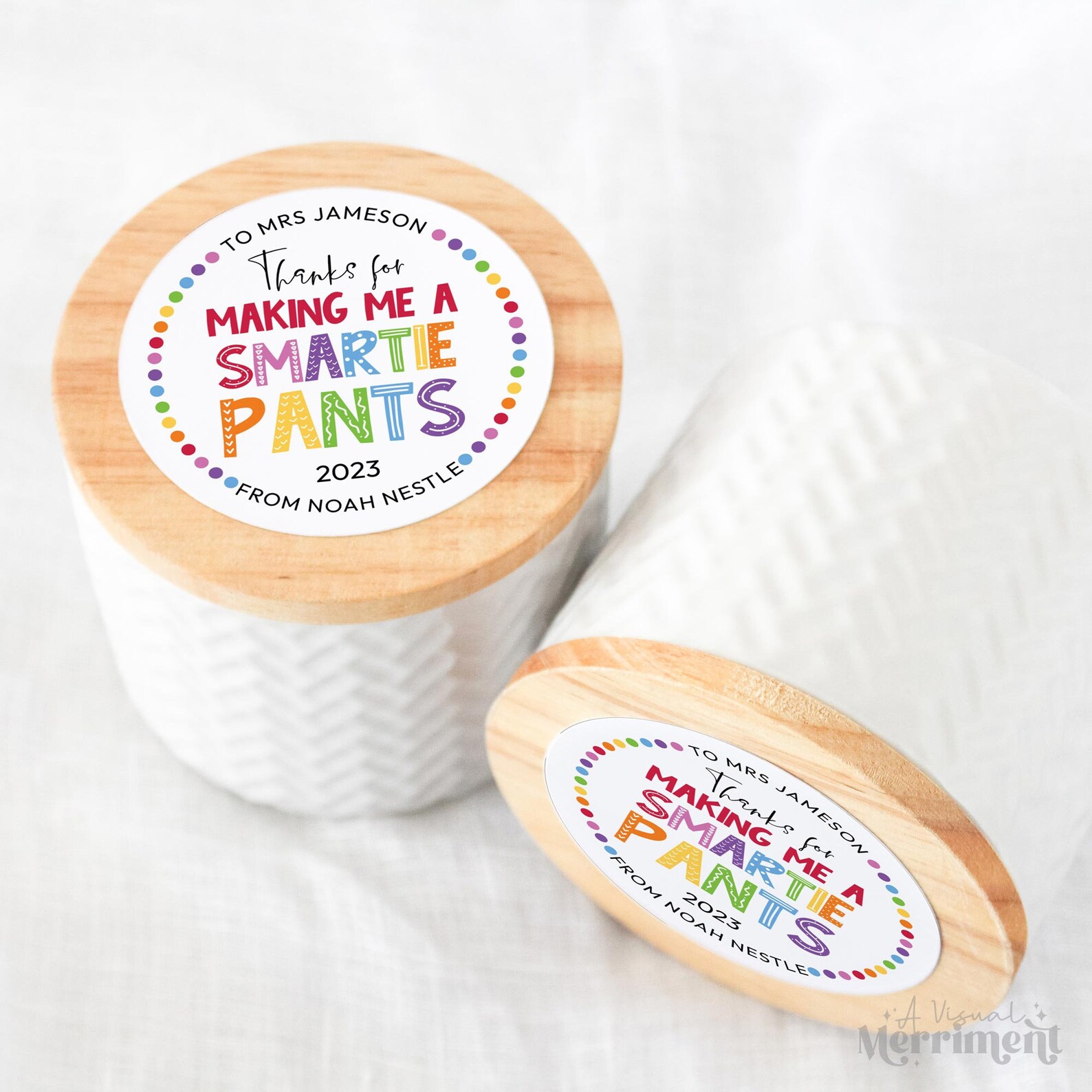 Editable Printable Teacher Appreciation Label Tag, Thanks for Making Me ...