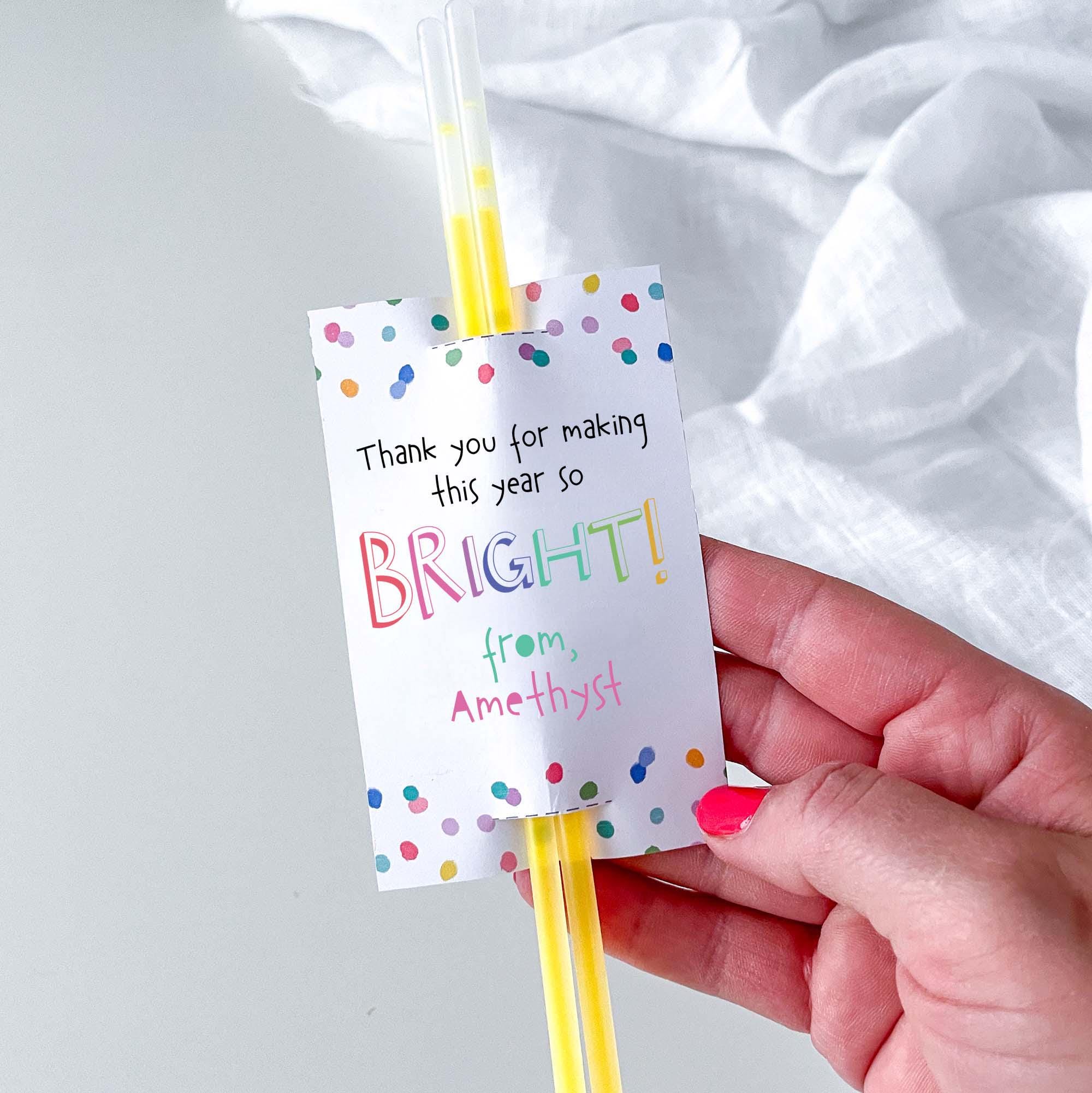 Editable Glow Stick Holder Thank You for Making My Year so Bright End ...