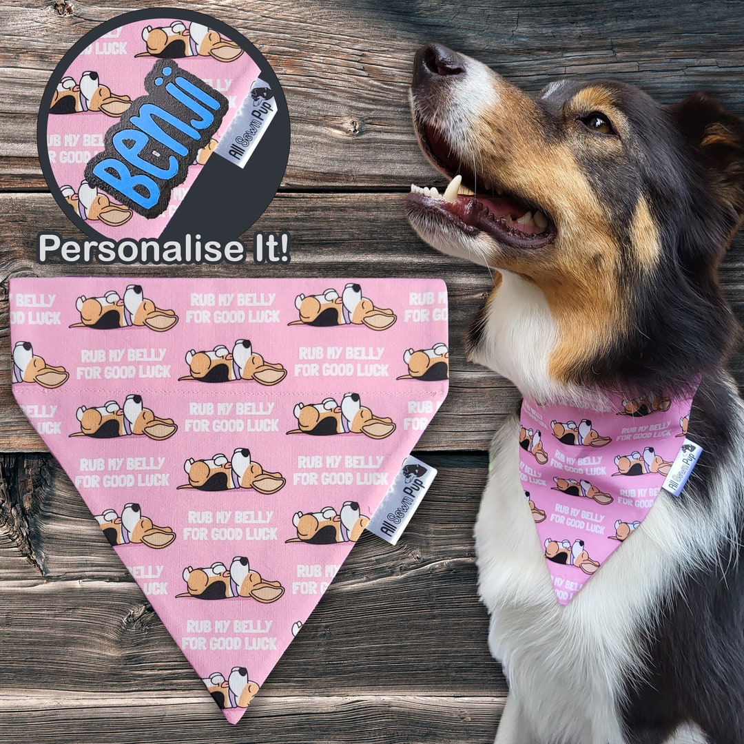 Rub My Belly for Good Luck Dog Bandana - Handmade 100% Cotton Over ...