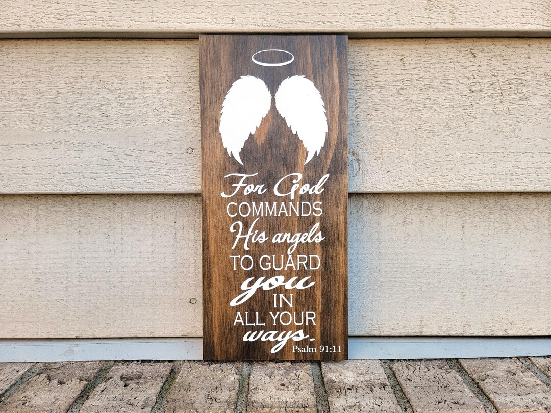 Painted Pine Sign 12 X 5.5 -for God Commands His Angels to Guard You ...