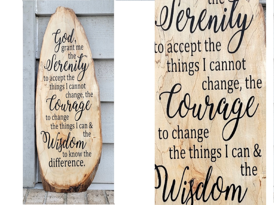 Serenity Prayer - Painted Sign - Lombardy Poplar 30.5 X 8 Live Edge ...