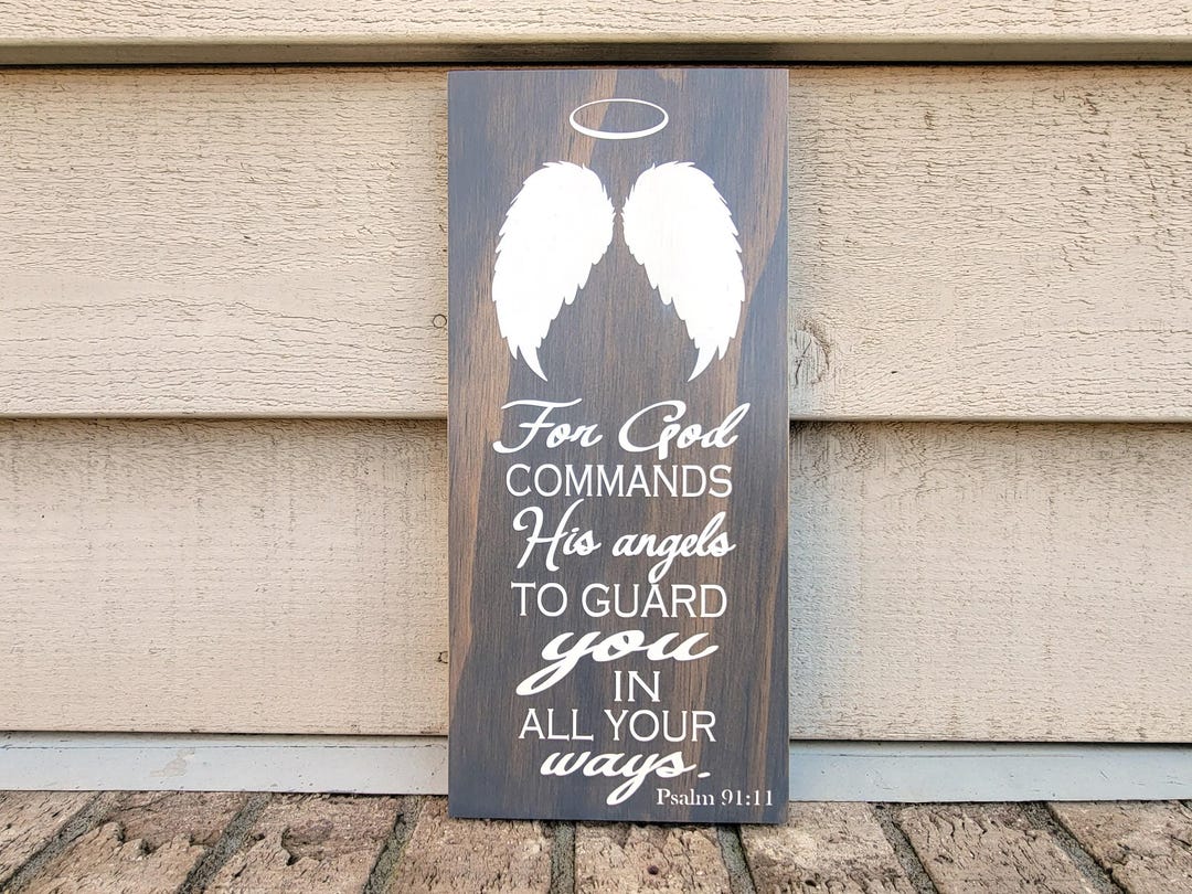 Painted Pine Sign 12 X 5.5 -for God Commands His Angels to Guard You ...