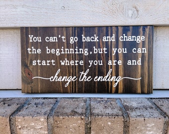 Painted Sign Pine 6x12 You Can't Go Back and Change | Etsy