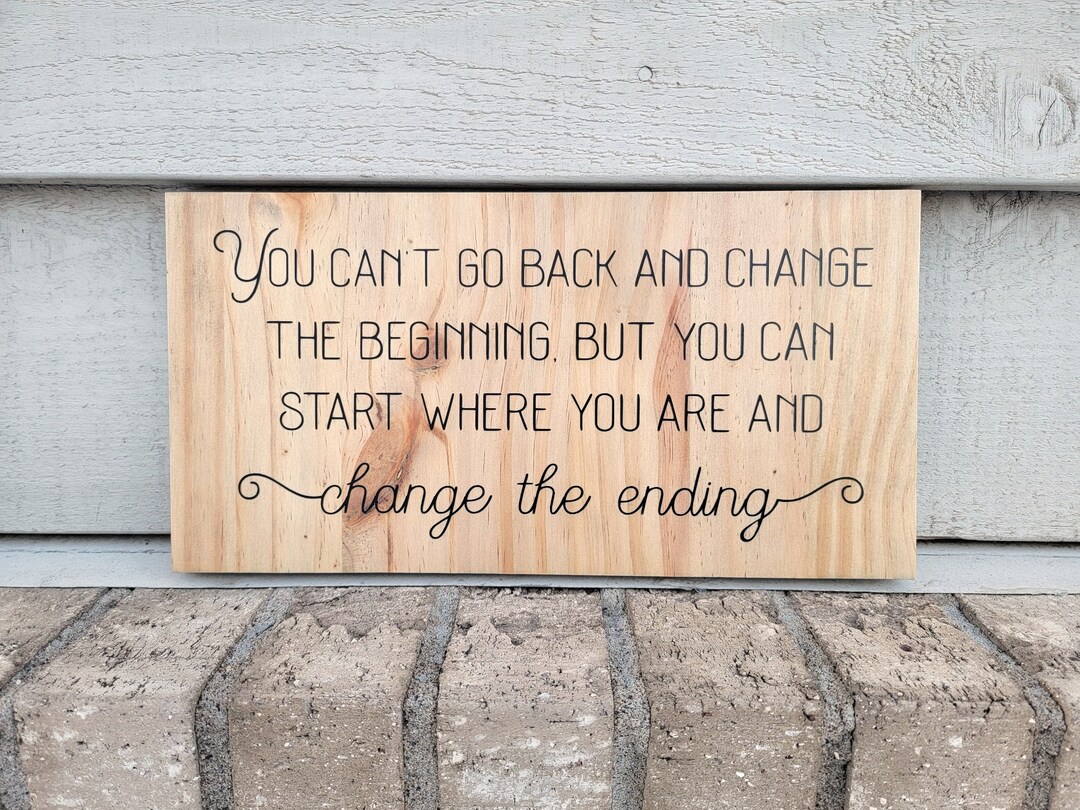 Painted Sign Pine 6x12 You can't go back and change - Etsy Polska