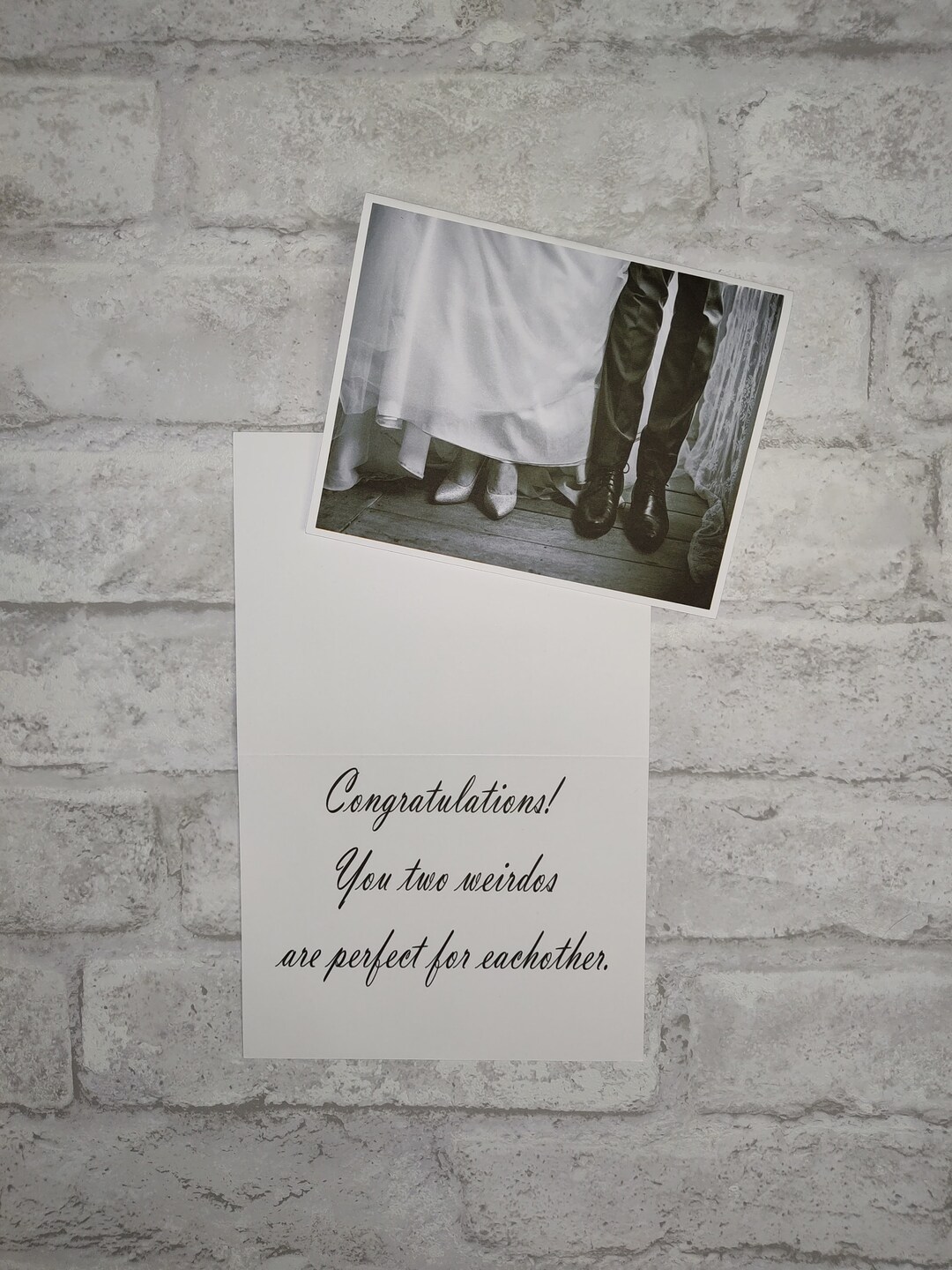 Wedding Card #67- Congratulations You Two Weirdos Are Perfect for Each ...