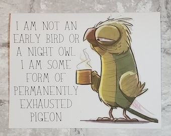 Permanently Exhausted Pigeon - Etsy