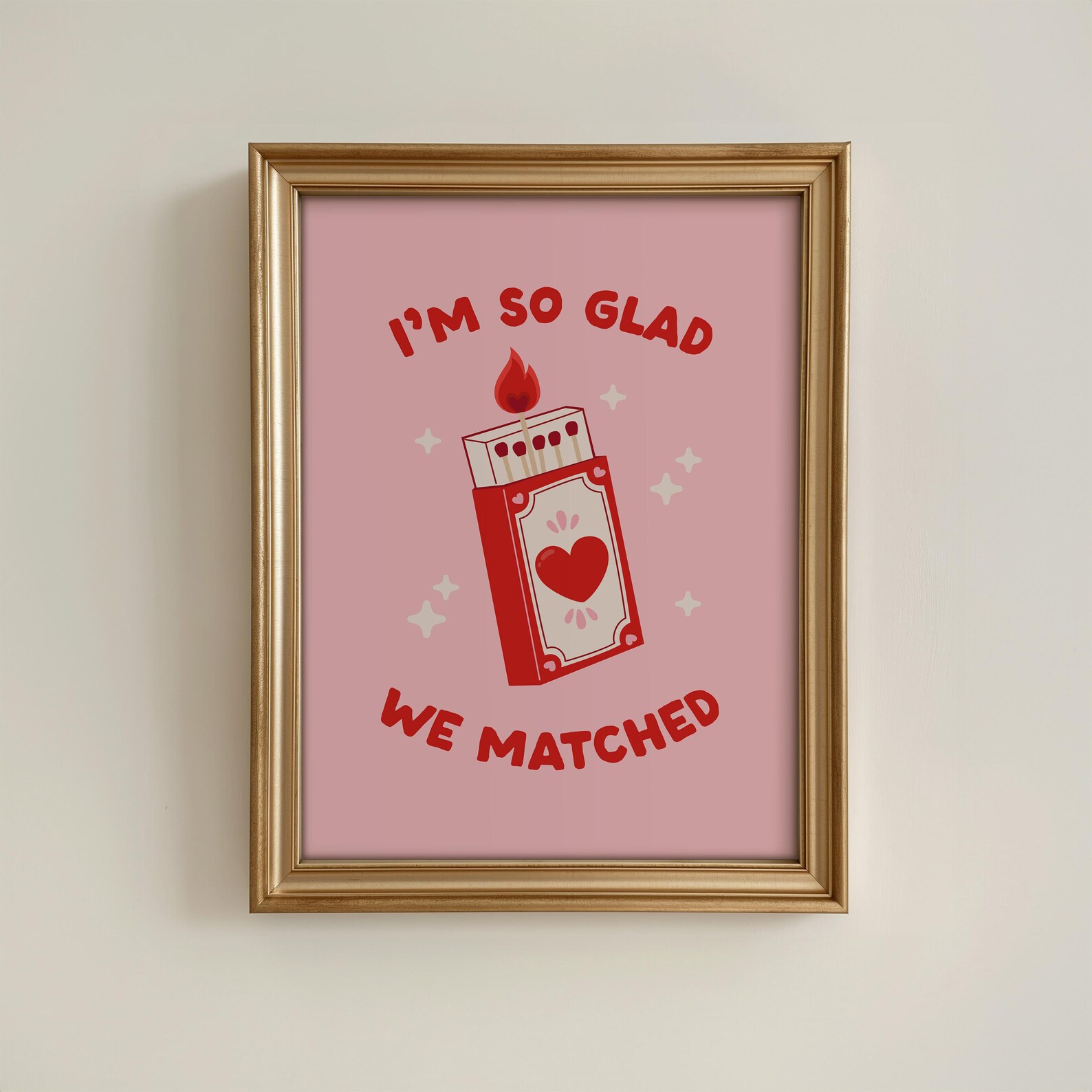 So Glad We Matched Print, Retro Matchbox Print Tinder Match Wall Art ...