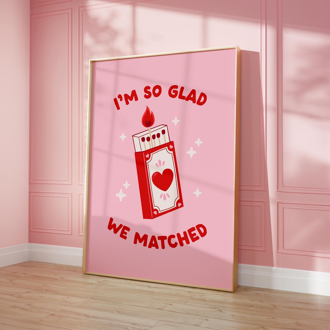 So Glad We Matched Print, Retro Matchbox Print Tinder Match Wall Art ...