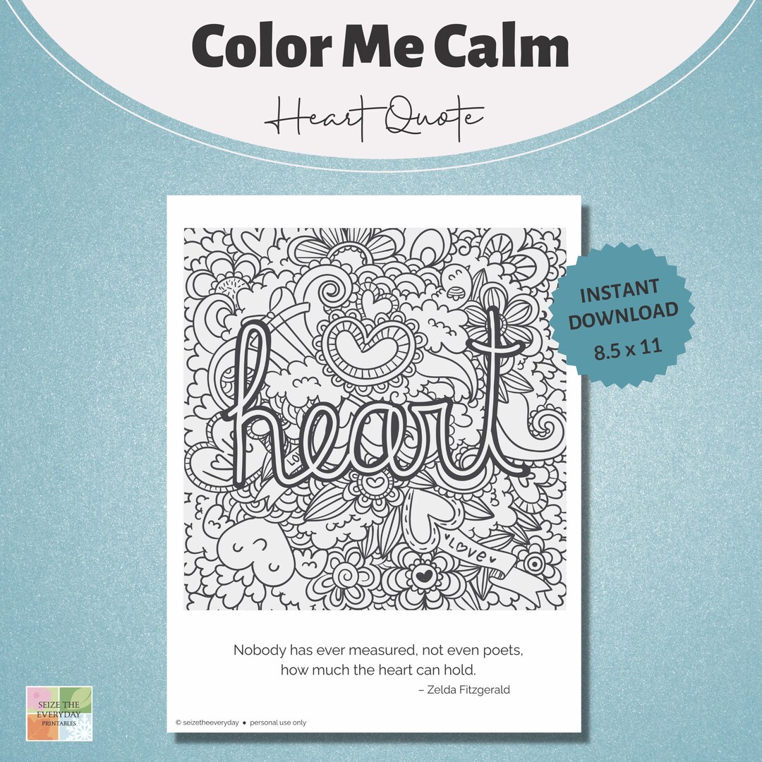 Heart Quote Coloring Page. Color Me Calm Series. Adult and Teen ...