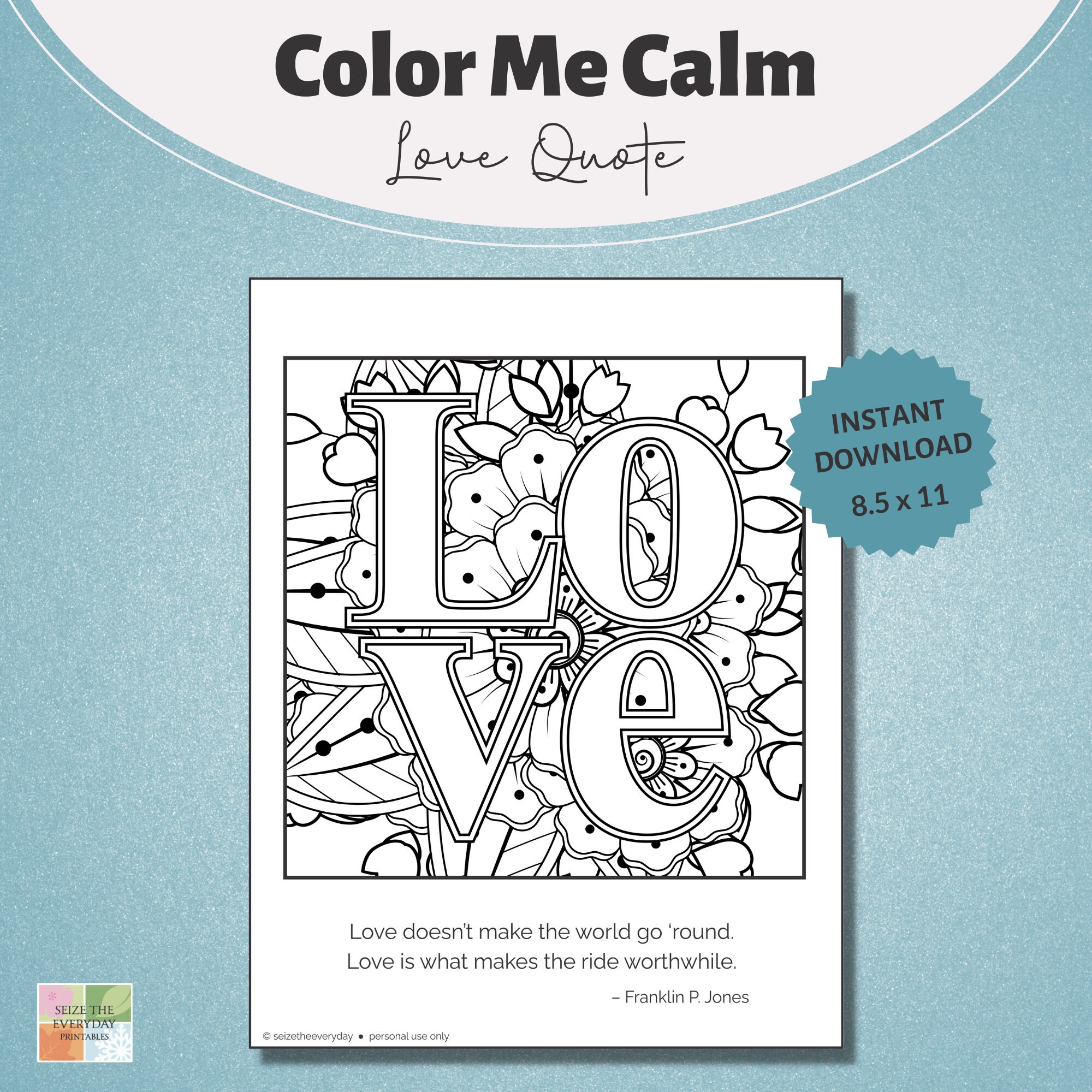 Love Quote Coloring Page. Color Me Calm Series. Adult and Teen Coloring ...