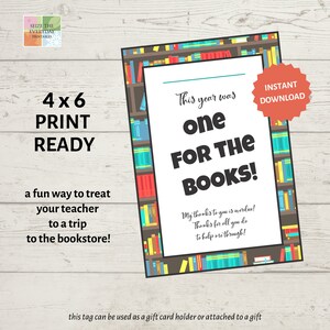 Teacher Appreciation Gift Card Holder. One for the Books Theme. Instant ...
