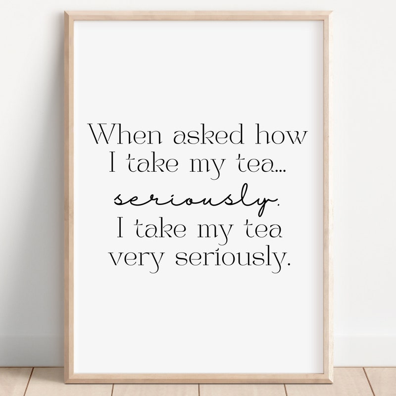 Tea Quote - Etsy